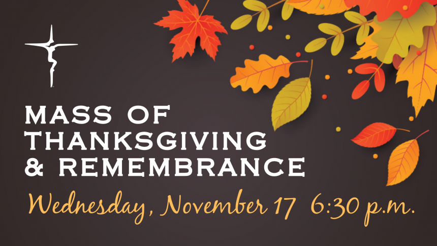 Mass of Thanksgiving & Remembrance | Lansing Catholic High School